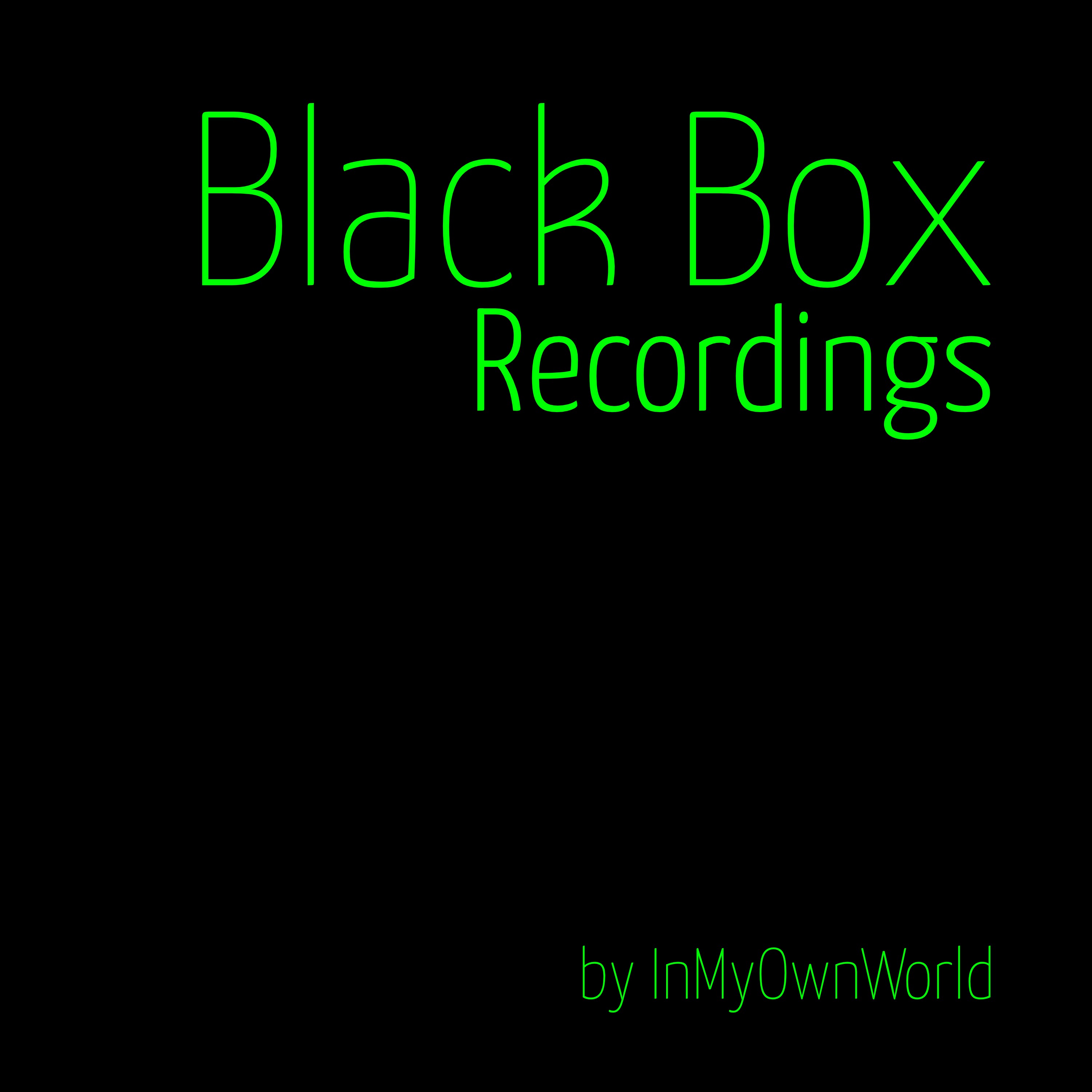 Black Box Recordings, by InMyOwnWorld - Podcast Addict