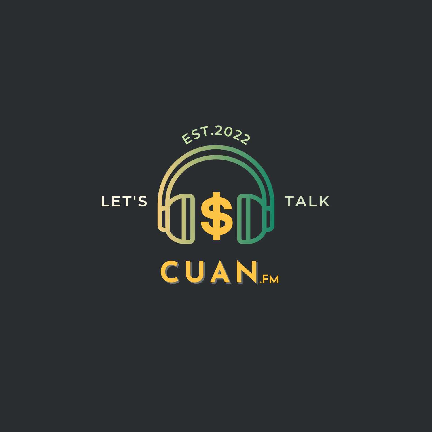Daftar Episode Cuan FM - Noice