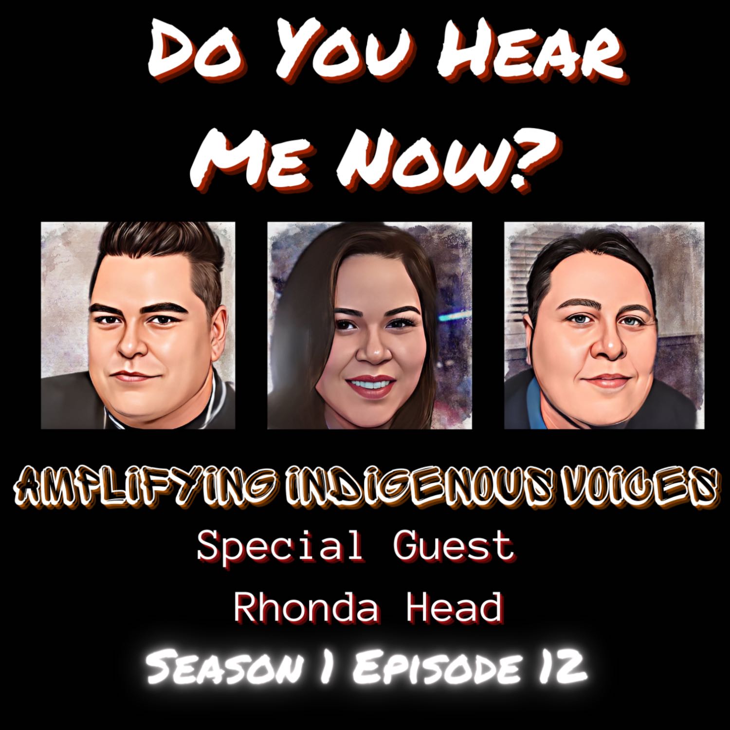 Special Guest Rhonda head – Do You Hear Me Now? Amplifying Indigenous ...