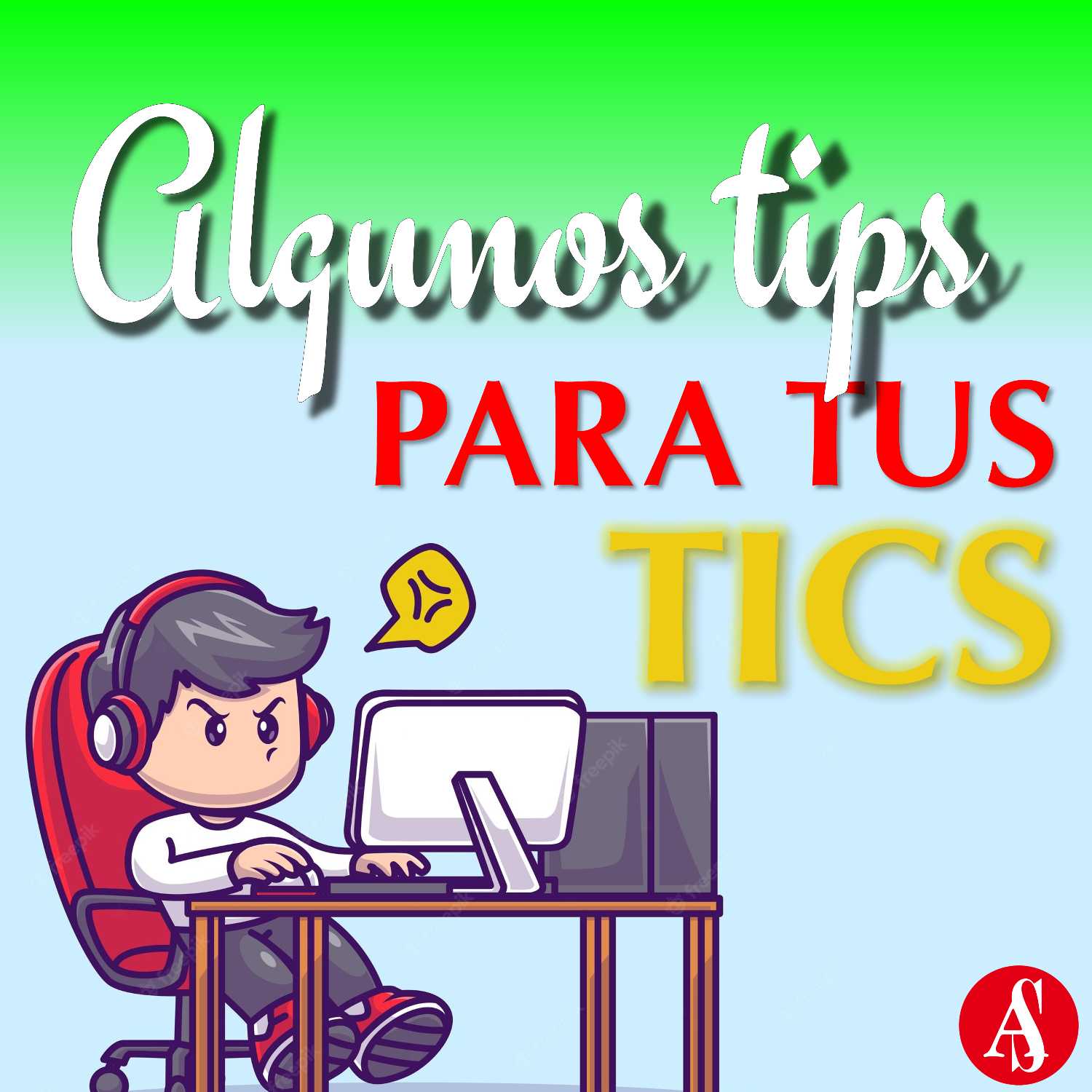 Algunos tips para aprovechar tus TICs - PODash