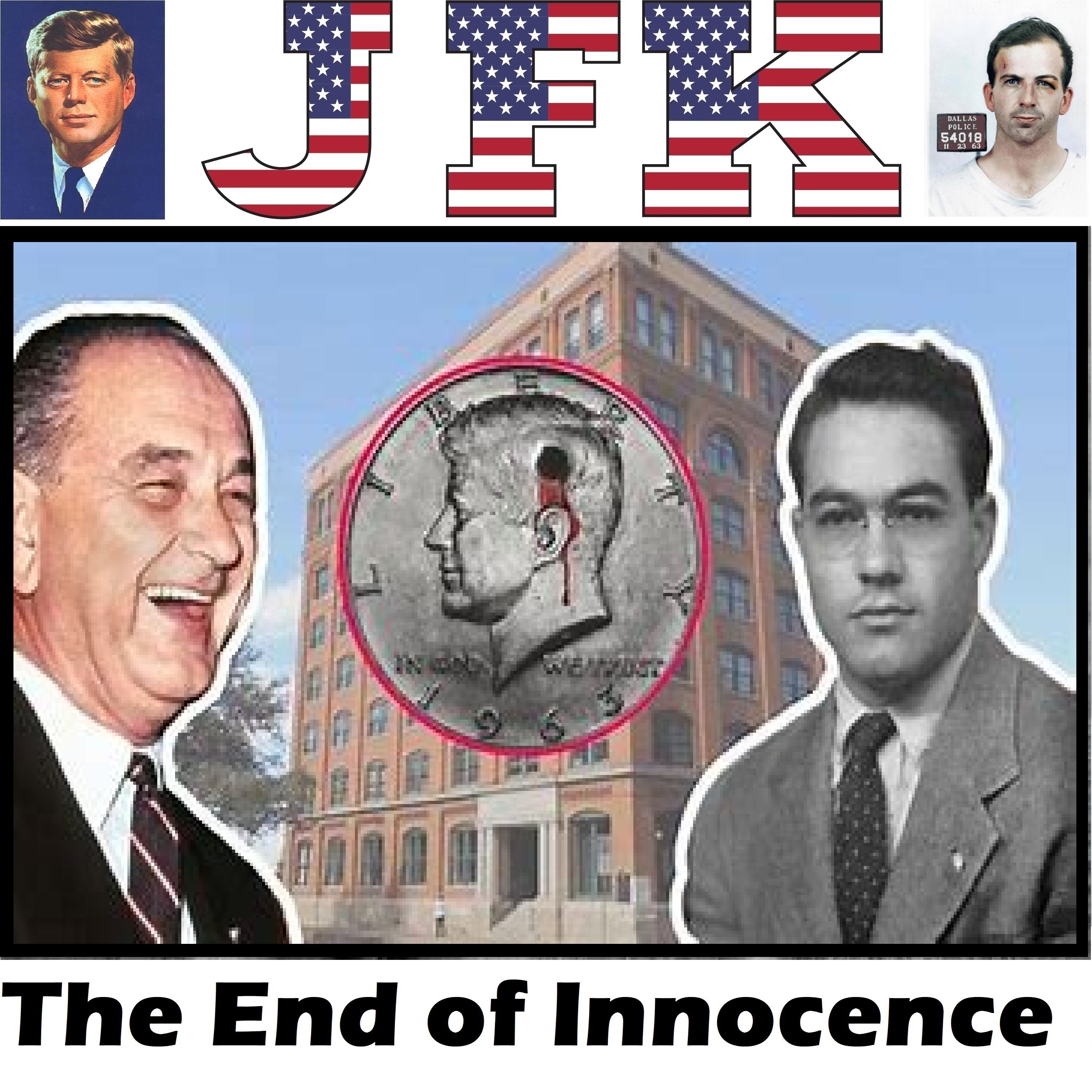 The End of Innocence - The JFK Assassination | Ivy.fm