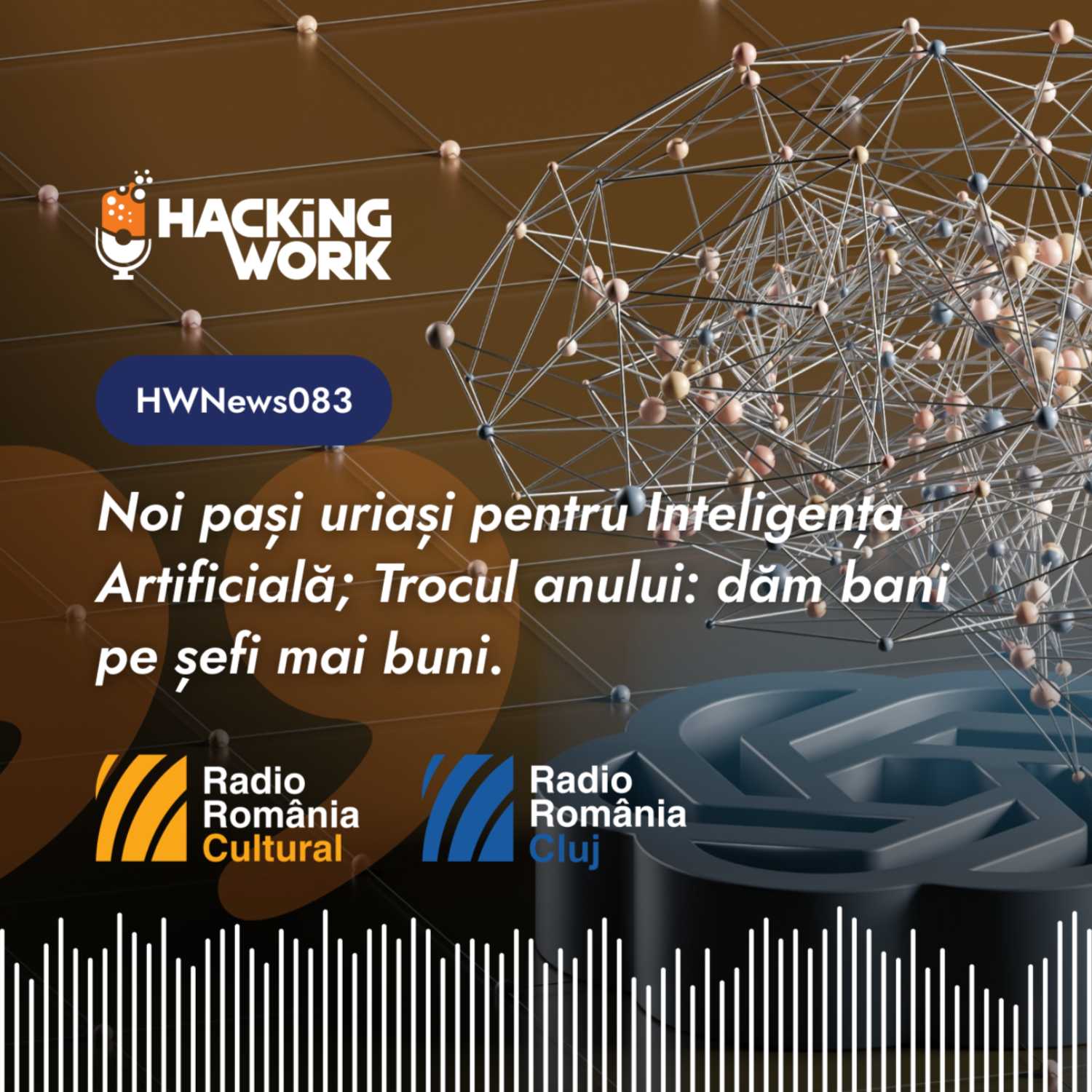 Noi pași uriași pentru Inteligența Artificială; Trocul anului: dăm bani pe șefi mai buni ...