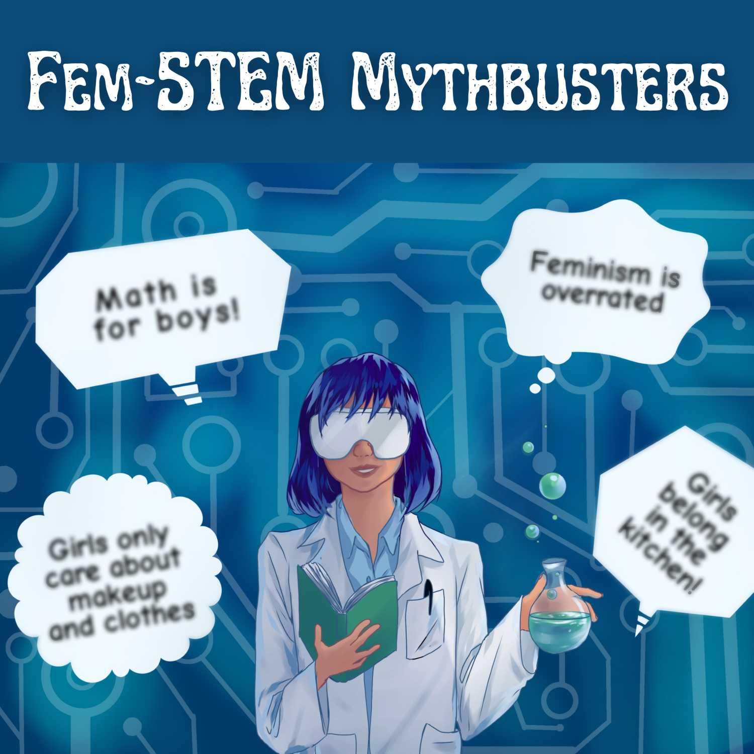 The Importance of A Single Small Step by The Fem-STEM Mythbusters ...