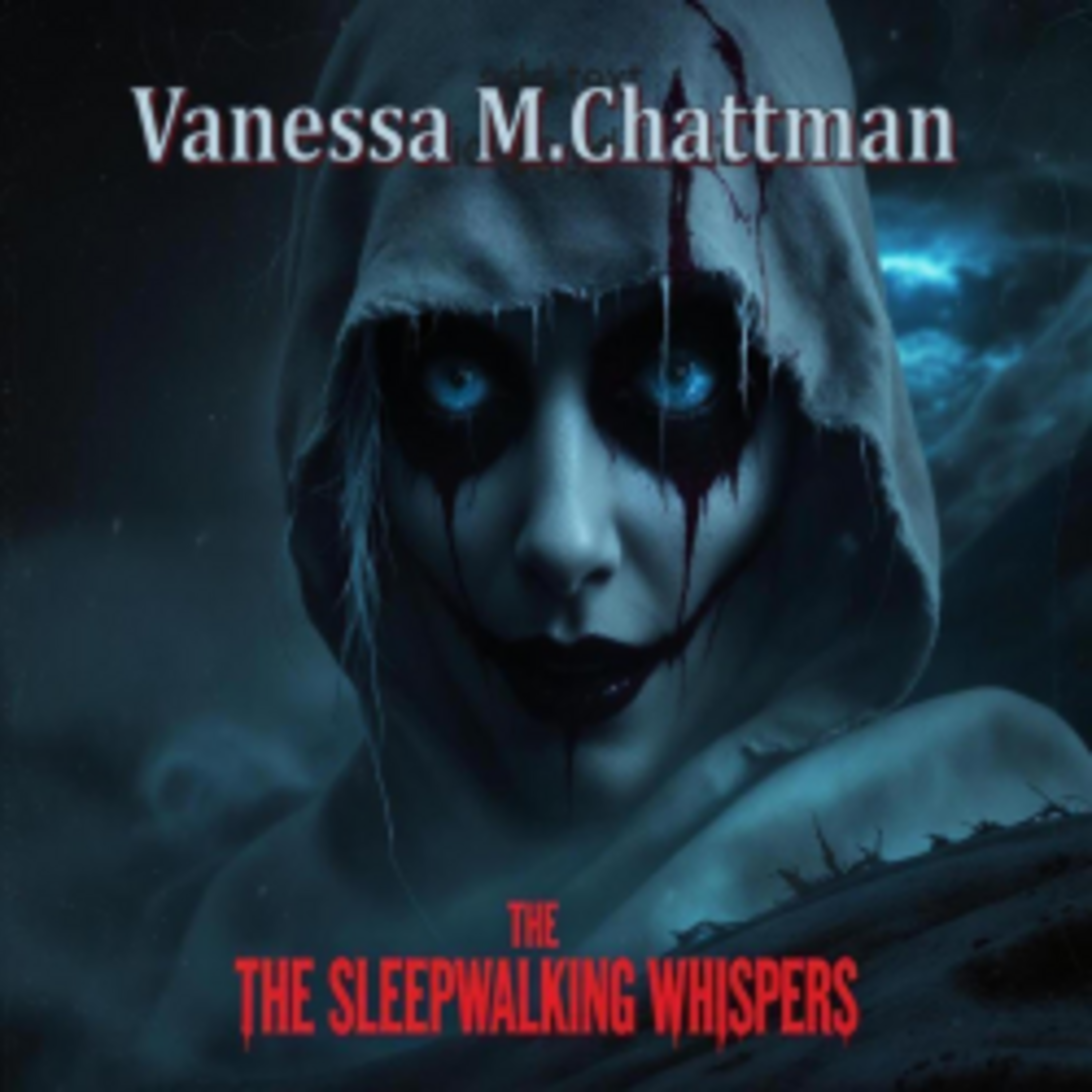 The Sleepwalking Whispers Supernatural Horror Novel written by Vanessa ...